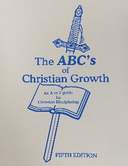 The ABC's Of Christian Growth ~ by Robert J. Sargent – Book Heaven ...